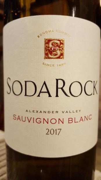 2017 Soda Rock Winery Sauvignon Blanc, USA, California, Sonoma County ...
