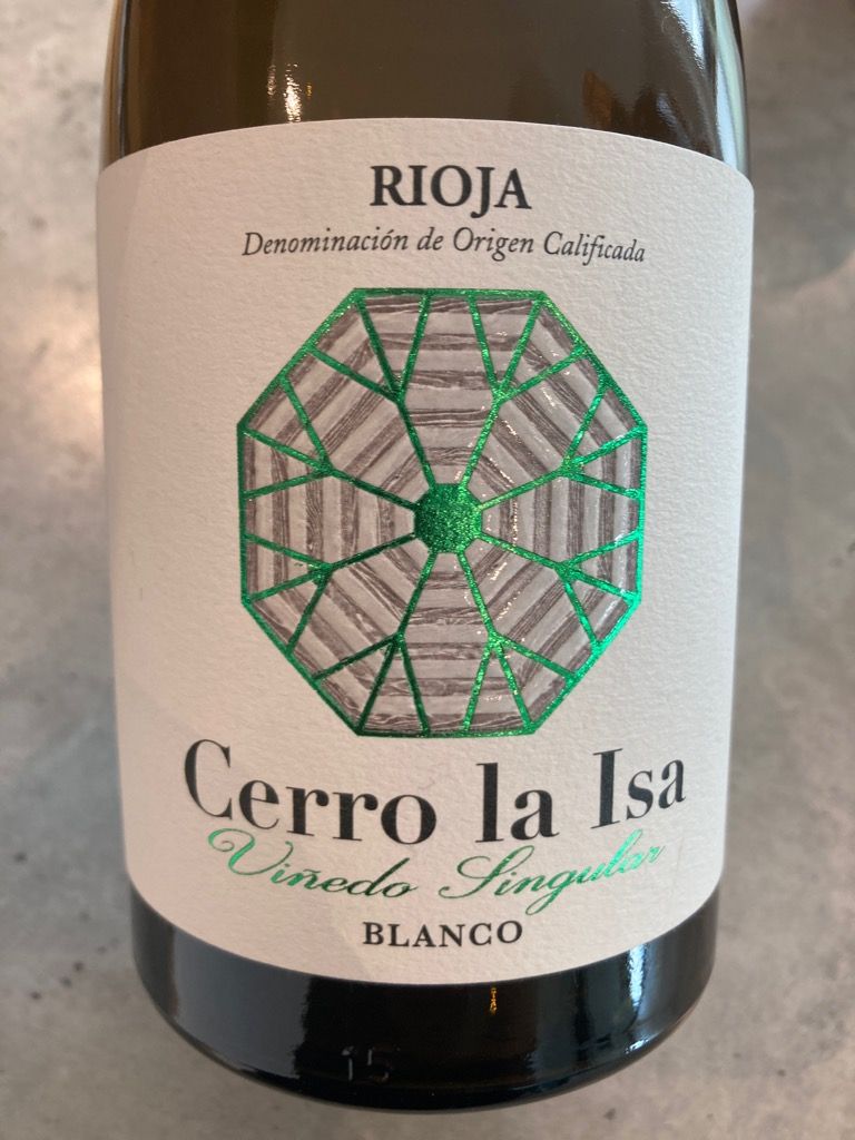 2021 Juan Carlos Sancha Rioja Blanco Cerro La Isa Viñedo Singular ...