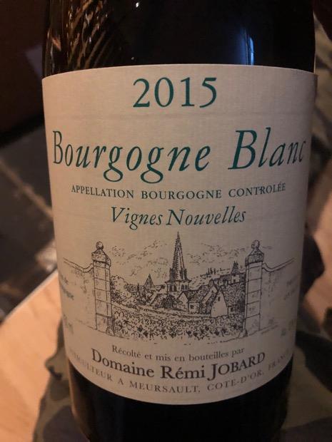 2015 Domaine Rémi Jobard Bourgogne Blanc, France, Burgundy, Bourgogne ...
