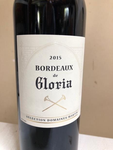 2015 Château Gloria Bordeaux de Gloria, France, Bordeaux - CellarTracker