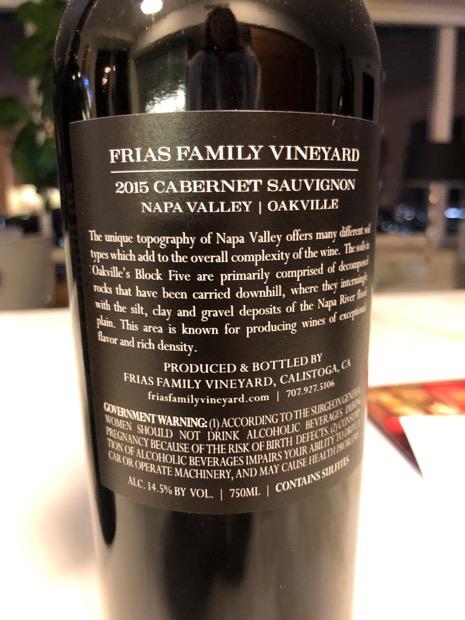 2015 Frias Family Vineyard Cabernet Sauvignon Block 5 Oakville, USA ...
