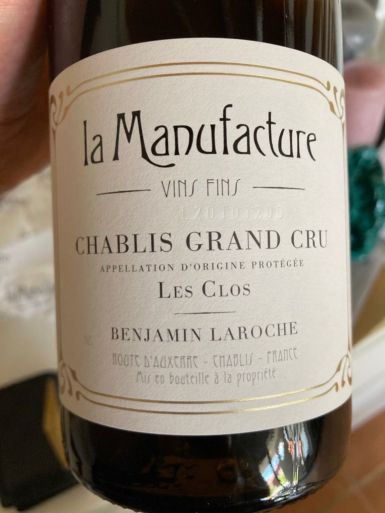 2018 Benjamin Laroche Chablis Grand Cru Les Clos La Manufacture, France ...