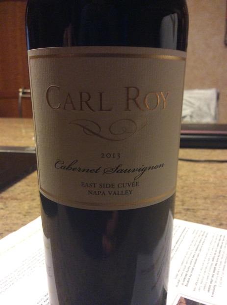 2013 Carl Roy Cabernet Sauvignon East Side Cuvee Napa Valley, USA ...