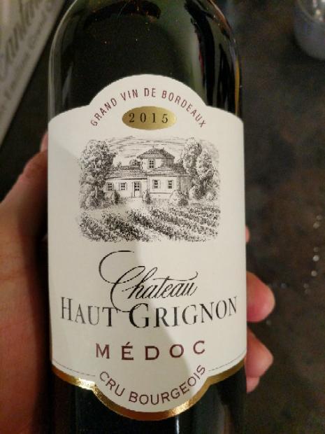 2015 Château Haut-Grignon, France, Bordeaux, Médoc - CellarTracker