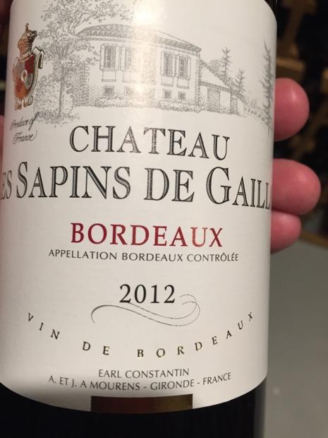 2012 Château les Sapins de Gaillou, France, Bordeaux - CellarTracker