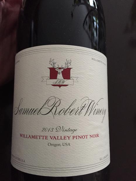 2013 Samuel Robert Winery Pinot Noir, USA, Oregon, Willamette Valley ...