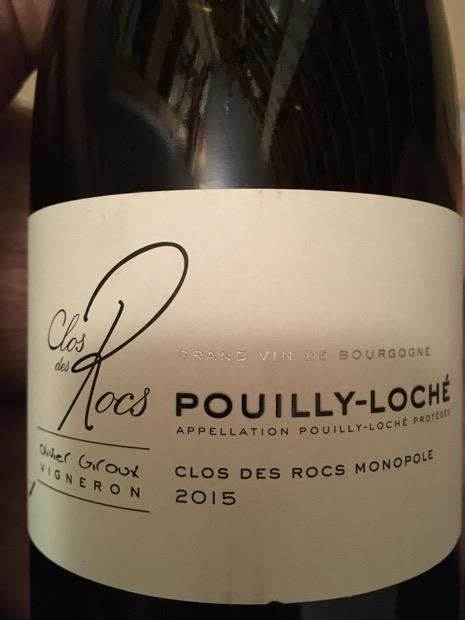 2015 Domaine Clos des Rocs Pouilly-Loché Clos des Rocs, France ...