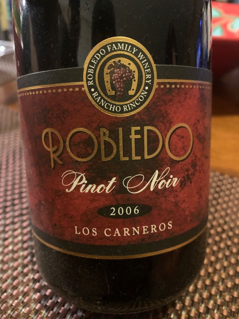 2005 Robledo Family Winery Pinot Noir Los Carneros Rancho Rincon ...