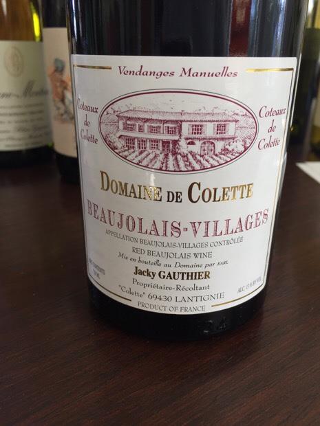 2015 Domaine de Colette Régnié Sélection Vieilles Vignes, France ...