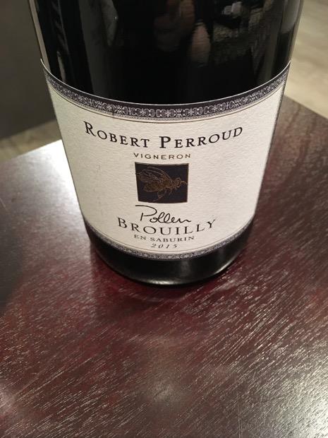 2015 Domaine Robert Perroud Brouilly En Saburin Pollen, France ...