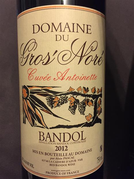 2012 Domaine du Gros 'Noré Bandol Cuvée Antoinette, France, Provence ...
