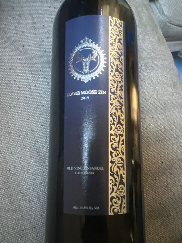 2019 Loose Moose Zin Old Vine Zinfandel, USA, California - CellarTracker