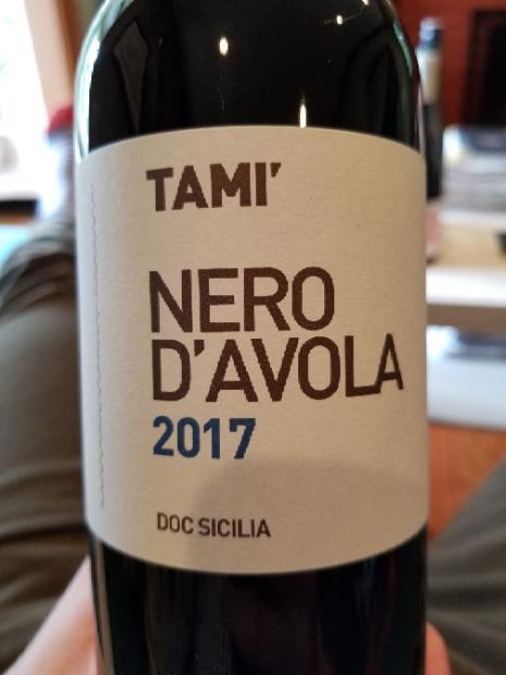 2017 Tami' Nero d'Avola, Italy, Sicily, Sicilia - CellarTracker