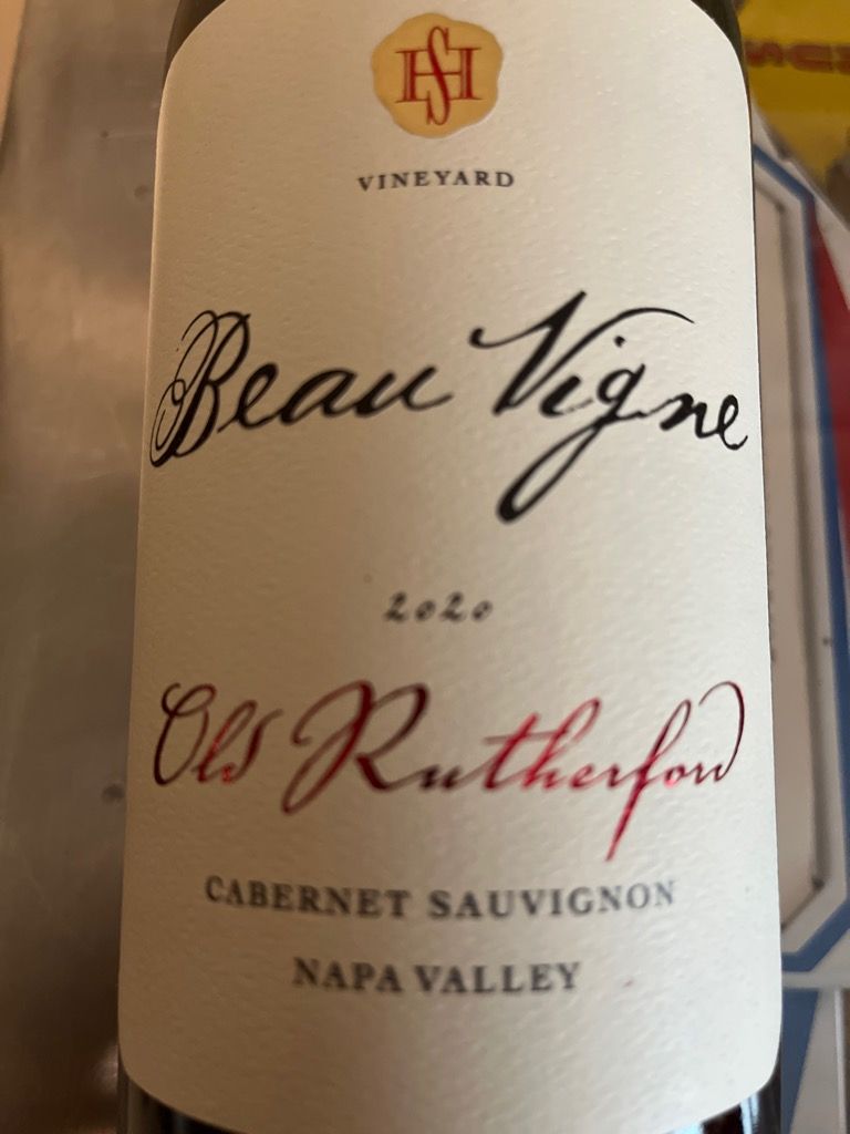 2020 Beau Vigne Cabernet Sauvignon Old Rutherford, USA, California ...