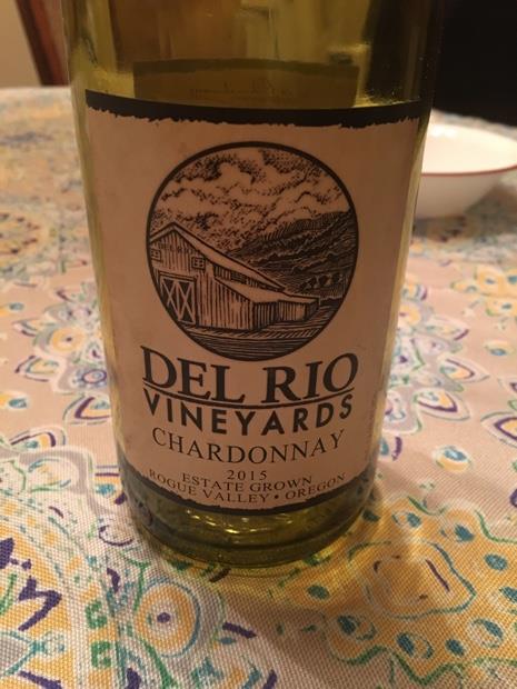 2015 Del Rio Vineyards Chardonnay, USA, Oregon, Southern Oregon, Rogue ...