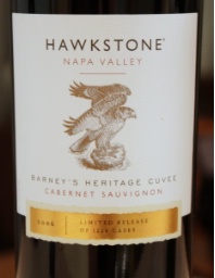2006 Hawkstone Cabernet Sauvignon Barney's Heritage Cuvee, USA ...