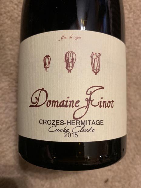 2015 Domaine Finot Crozes-Hermitage Cuvée Claude, France, Rhône ...