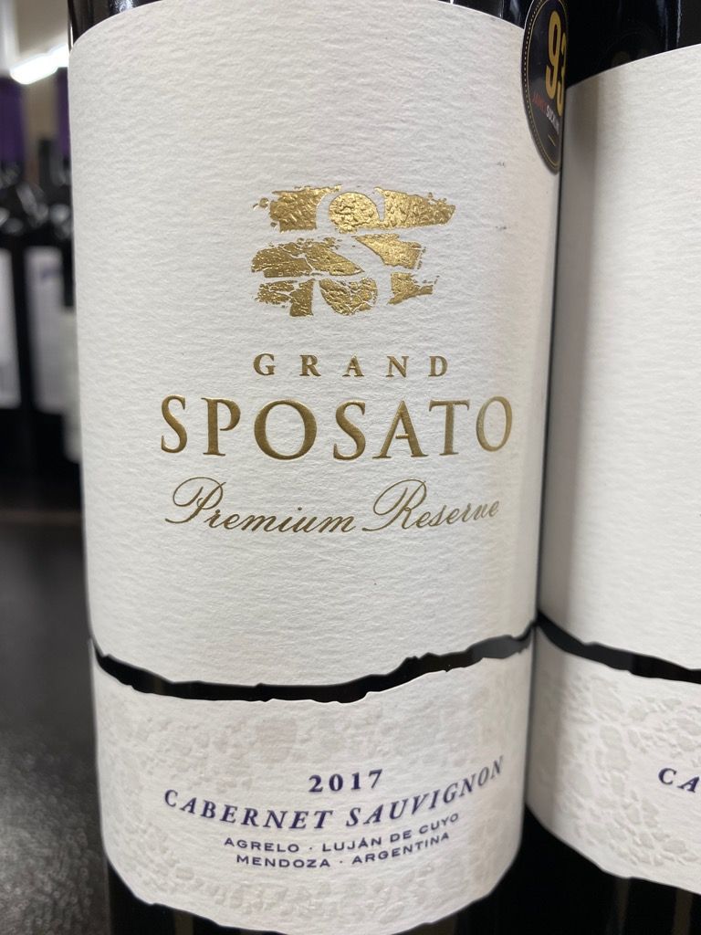 2017 Sposato Grand Cabernet Sauvignon Premium Reserve, Argentina ...