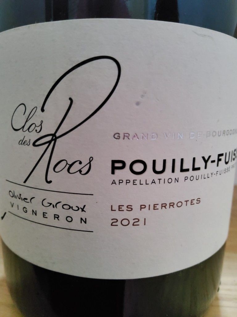 2021 Domaine Clos des Rocs Pouilly-Fuissé Les Pierrerotes, France ...