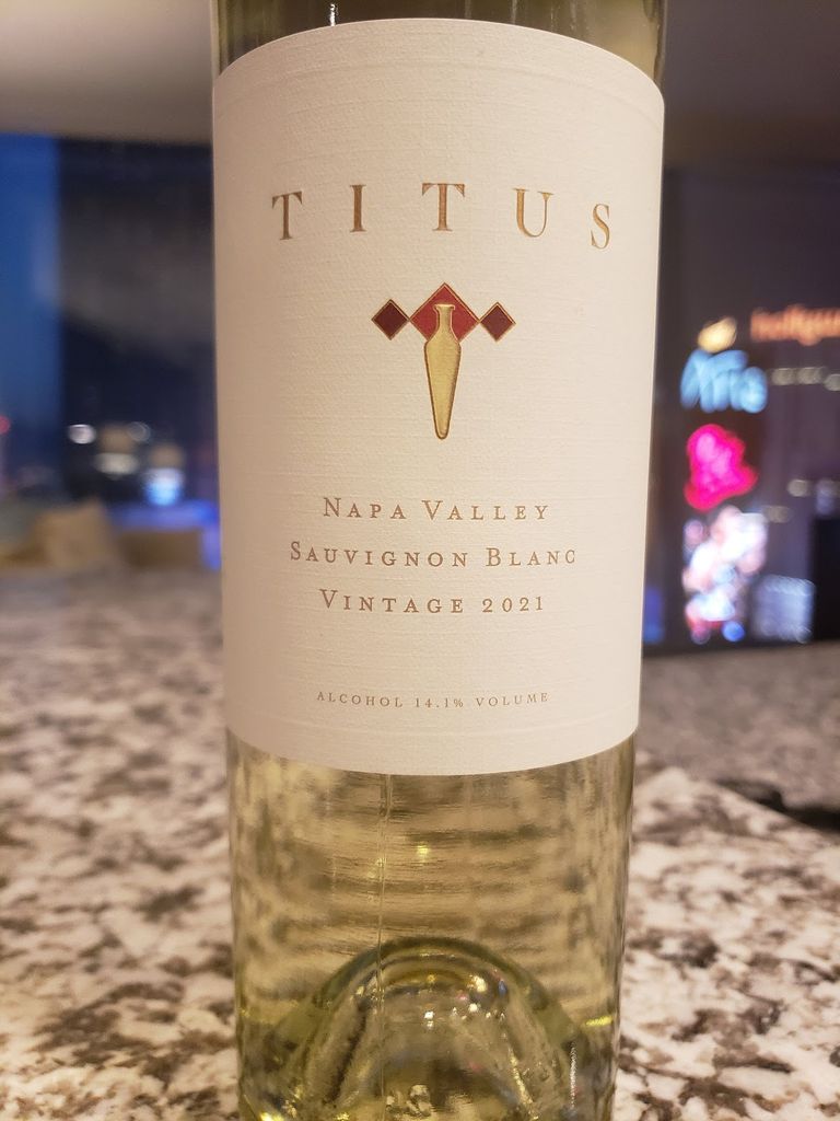 2021 Titus Sauvignon Blanc, USA, California, Napa Valley - CellarTracker