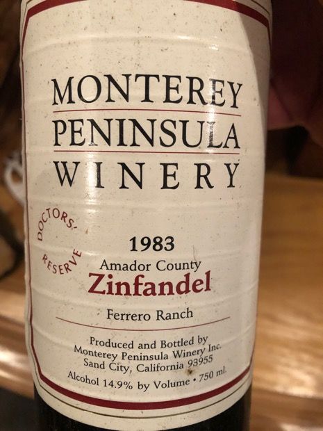 1983 Monterey Peninsula Winery Zinfandel Ferrero Ranch, USA, California ...