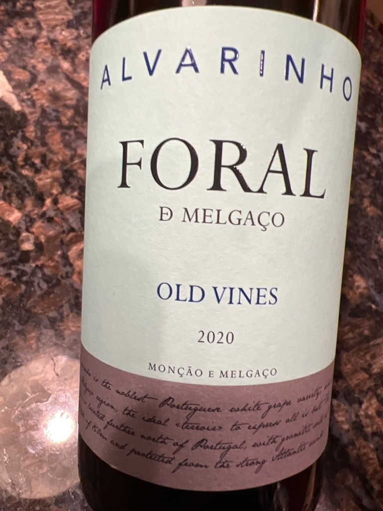 2021 Foral de Melgaço Alvarinho Old Vines, Portugal, Minho, Vinho Verde ...