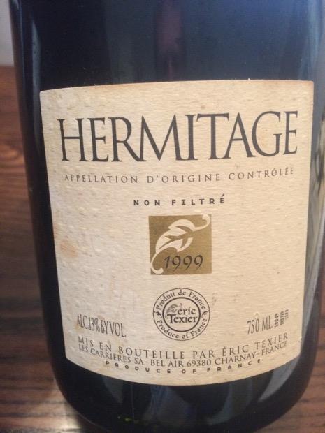 1999 Eric Texier Hermitage, France, Rhône, Northern Rhône, Hermitage ...