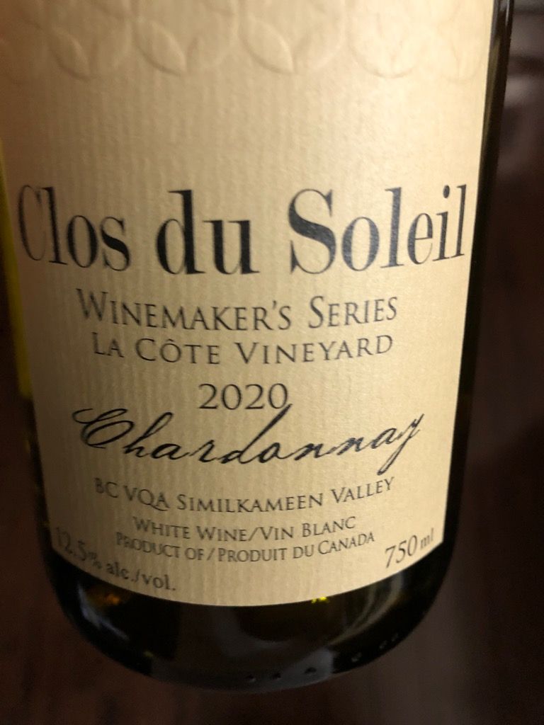 2020 Clos du Soleil Chardonnay Winemaker's Series La Côte Vineyard ...