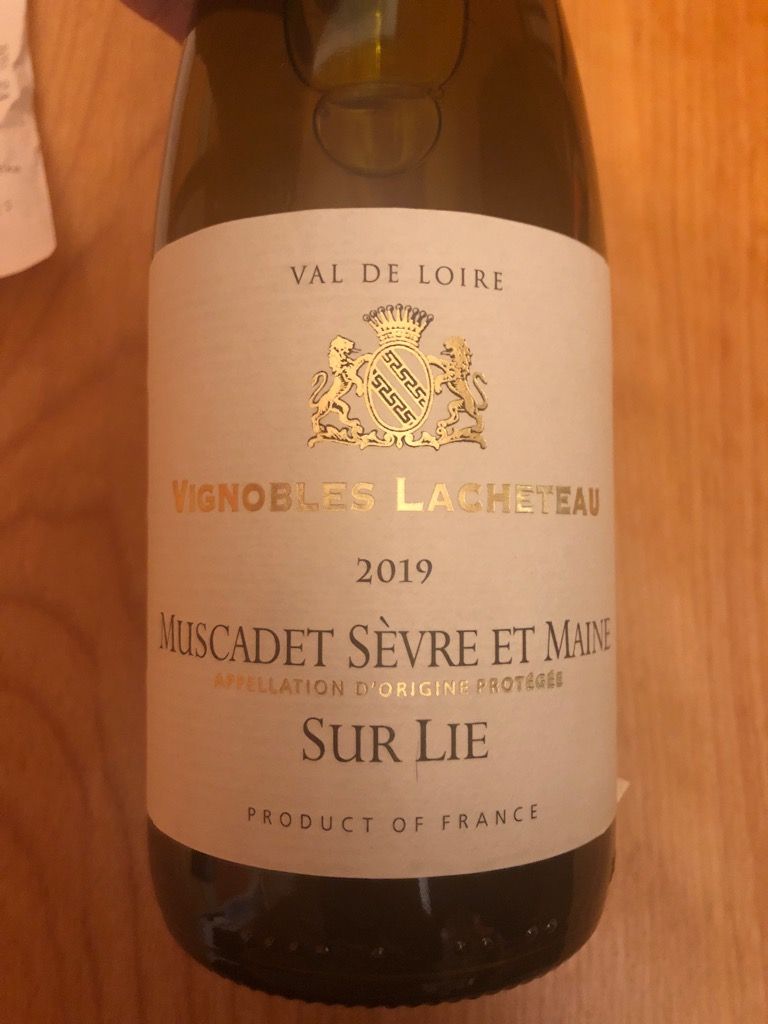 2019 LaCheteau Muscadet de Sèvre-et-Maine sur lie, France, Loire Valley ...
