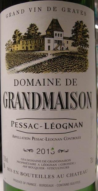 2006 Domaine de Grandmaison Blanc, France, Bordeaux, Graves, Pessac ...
