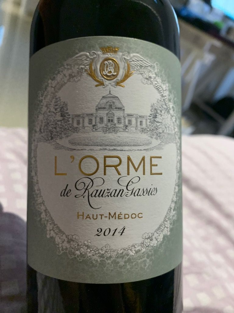2014 Château Rauzan-Gassies L'Orme de Rauzan-Gassies, France, Bordeaux ...
