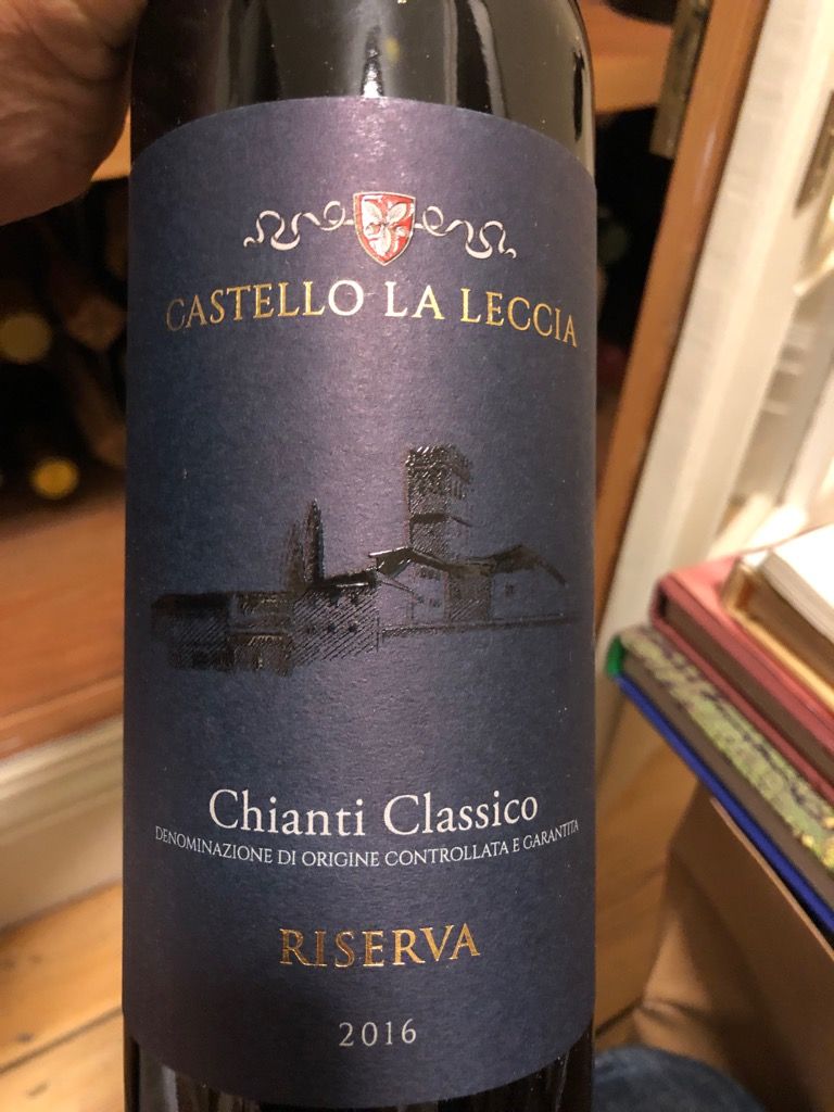 2016 Castello la Leccia Chianti Classico Riserva Giuliano, Italy ...