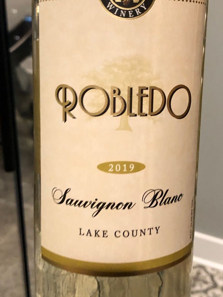 2019 Robledo Family Winery Sauvignon Blanc Lake County, USA, California ...