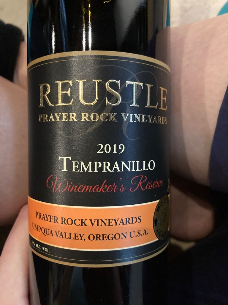 2019 Reustle Tempranillo Winemakers Reserve Prayer Rock Vineyards, USA ...