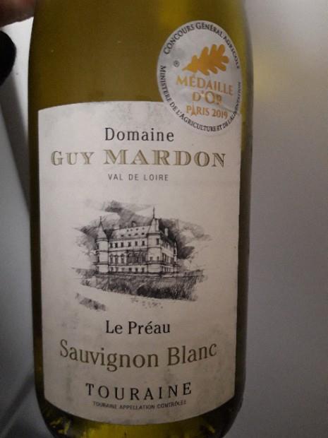 2018 Guy Mardon Sauvignon Blanc Touraine Le Préau, France, Loire Valley ...