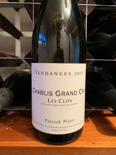 2017 Patrick Piuze Chablis Grand Cru Les Clos, France, Burgundy ...