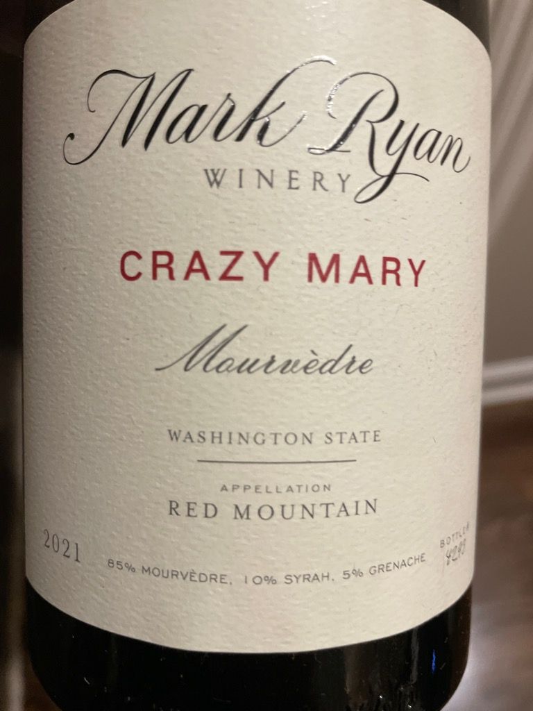 2021 Mark Ryan Mourvèdre Crazy Mary, USA, Washington, Columbia Valley ...