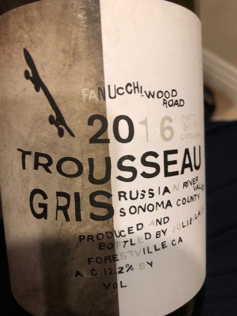 2016 Jolie-Laide Trousseau Gris Fanucchi Wood Road Vineyard, USA ...