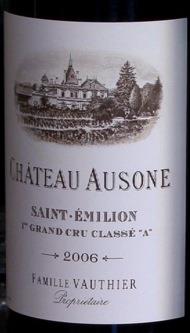 2006 Château Ausone, France, Bordeaux, Libournais, St. Émilion Grand ...