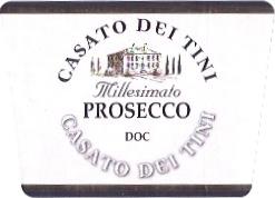 2015 Casato dei Tini Prosecco Millesimato, Italy, Veneto / Friuli ...