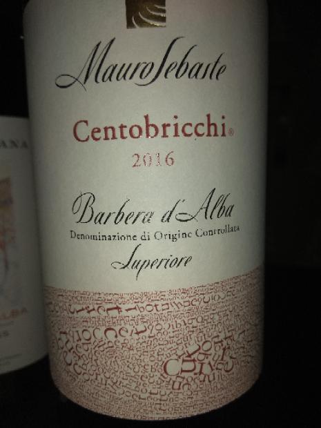 2015 Mauro Sebaste Barbera d'Alba Superiore Centobricchi, Italy ...