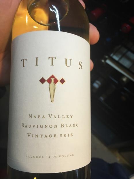 2016 Titus Sauvignon Blanc, USA, California, Napa Valley - CellarTracker