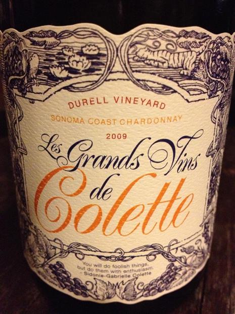 2009 Les Grands Vins de Colette Chardonnay Durell Vineyard, USA ...