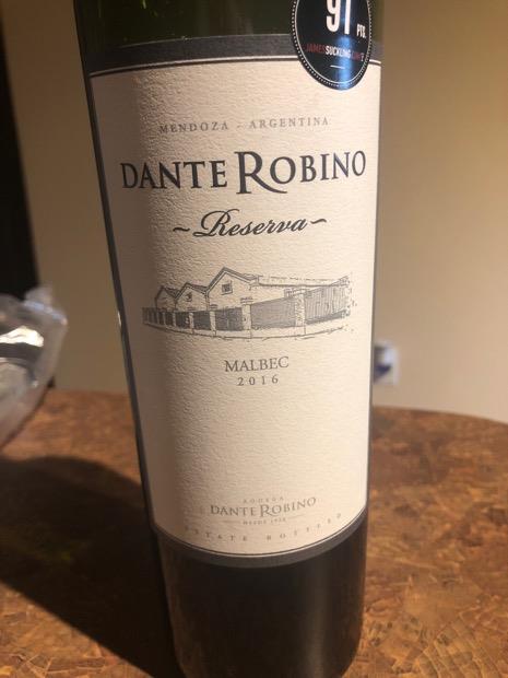 2016 Dante Robino Malbec Reserva, Argentina, Mendoza - CellarTracker