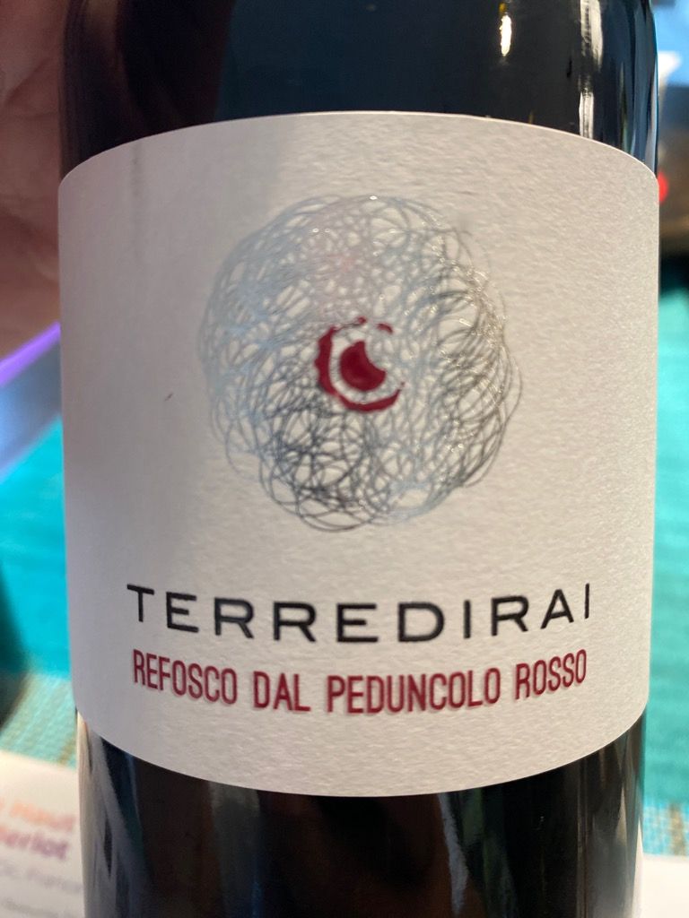 2021 Terre di Rai Refosco dal Peduncolo Rosso, Italy, Friuli-Venezia ...
