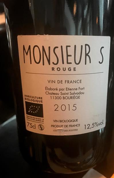 2015 Etienne Fort Monsieur S Rouge, France, Languedoc Roussillon ...
