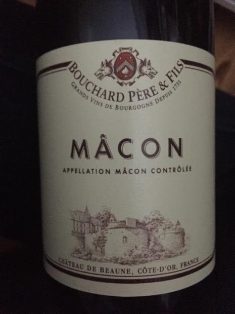 2014 Bouchard Père et Fils Mâcon Rouge, France, Burgundy, Mâconnais ...
