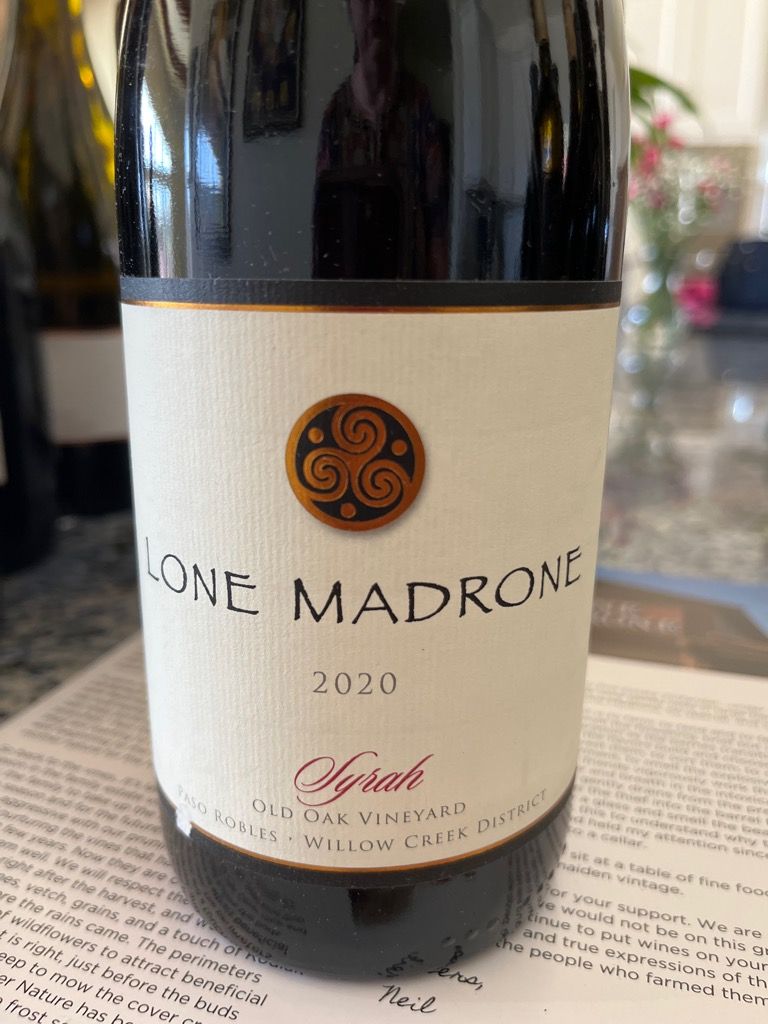 2022 Lone Madrone Syrah Old Oak Vineyard, USA, California, Central Coast, Paso Robles Willow ...
