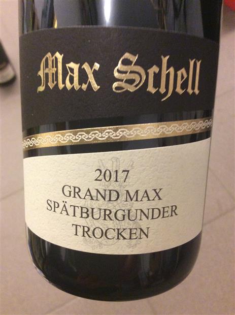 2017 Max Schell Spätburgunder Grand Max, Germany, Ahr - CellarTracker