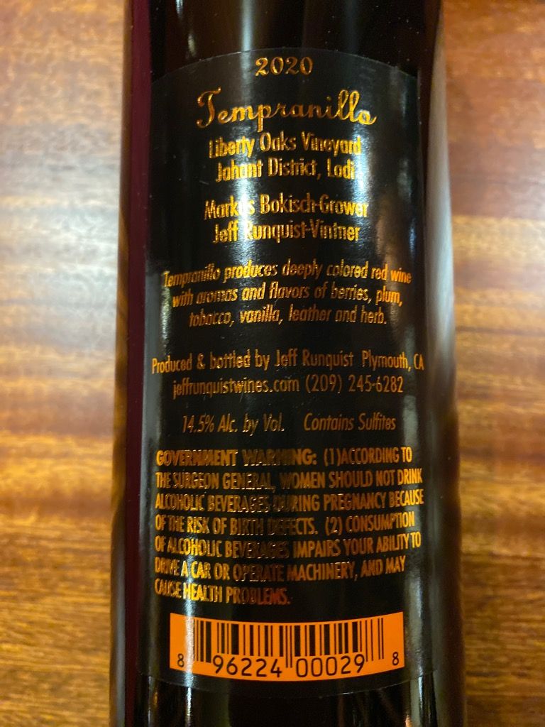 2020 Jeff Runquist Tempranillo "R" Liberty Oaks Vineyard, USA ...